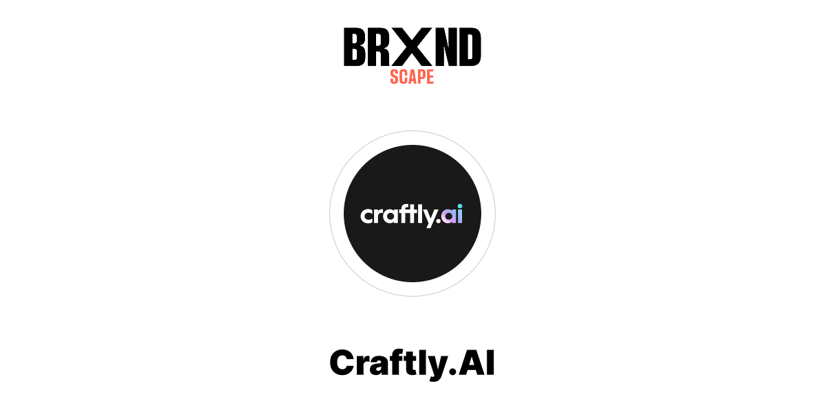 Craftly.AI | BrXnd.ai Landscape