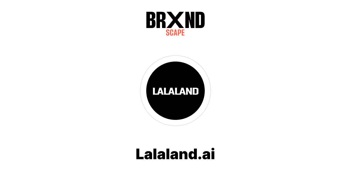 Lalaland.ai | BrXnd.ai Landscape
