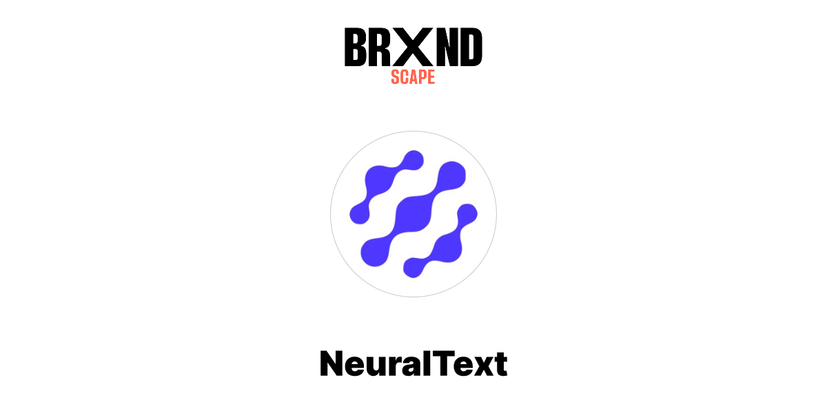 NeuralText | BrXnd.ai Landscape