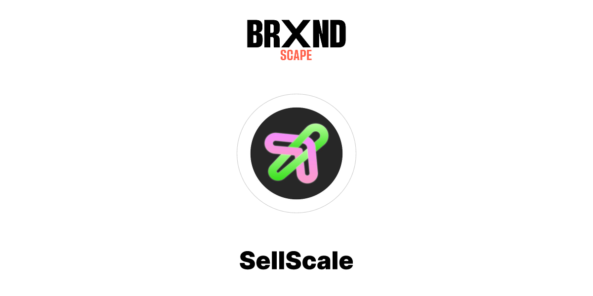 SellScale | BrXnd.ai Landscape